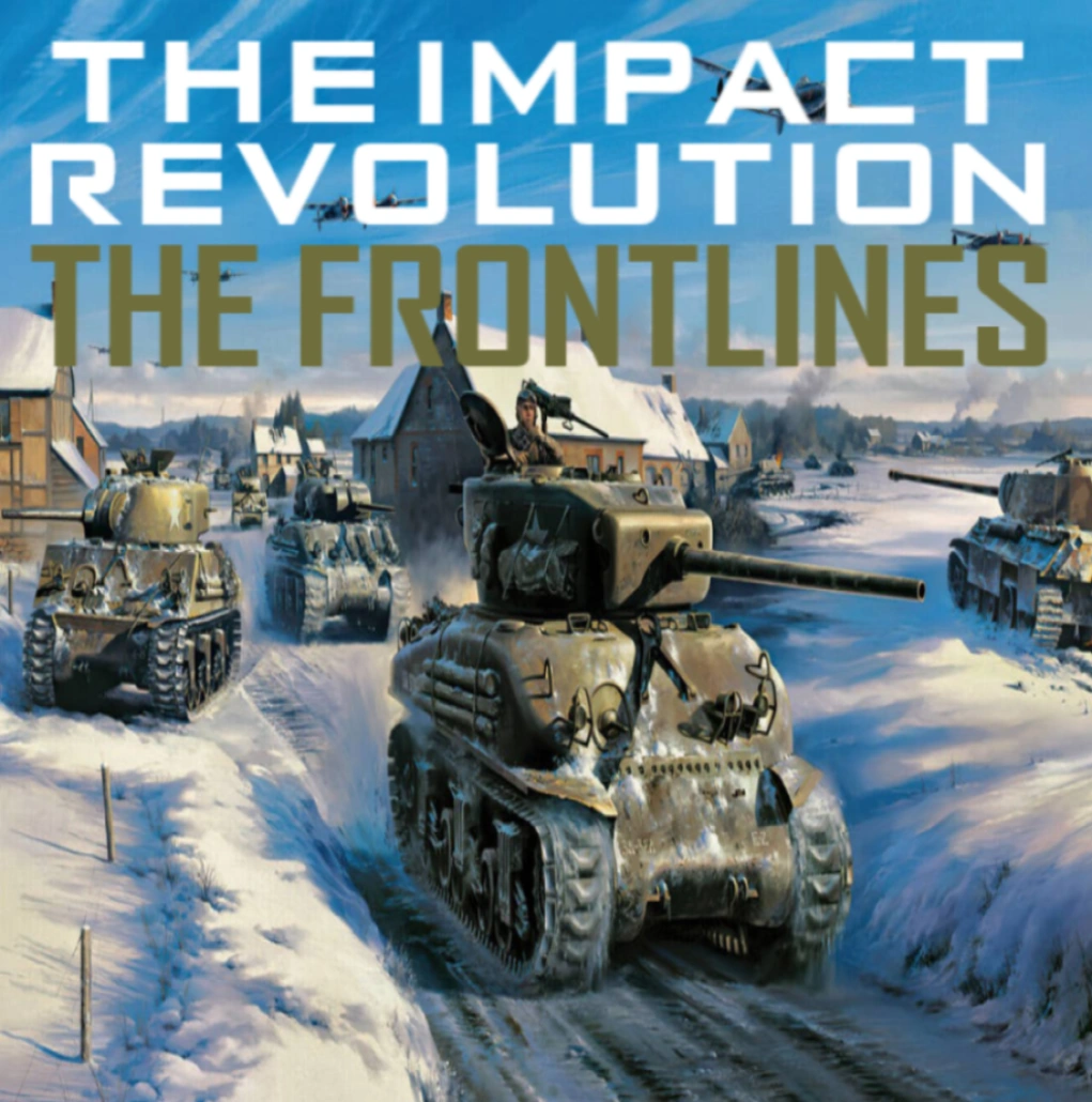 The Impact Revolution: The Frontlines | The Impact Revolution Wiki | Fandom