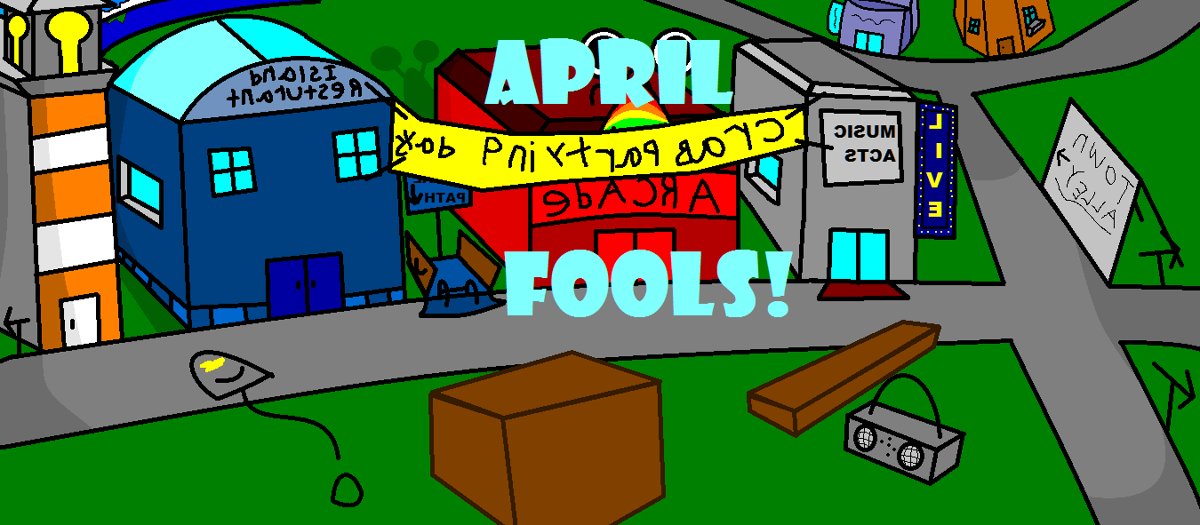 April Fools' Event 2013 | Archipelago Games Wiki | Fandom