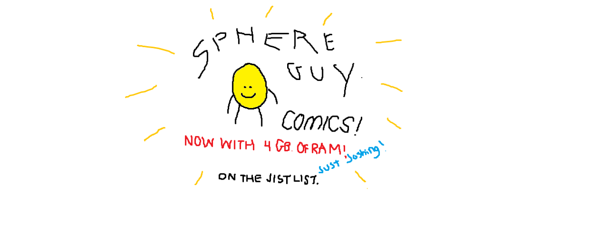 SphereGuy | Thejistlist Wiki | Fandom