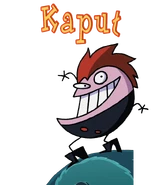 Kaput | The Kaput and Zosky Wiki | Fandom
