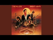 Bright Lights | The Killers Wiki | Fandom