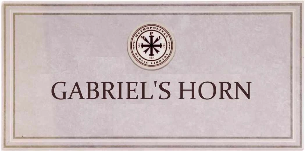Gabriel's Horn | The Library | Fandom