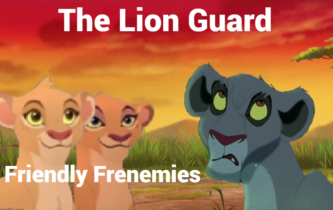 The Lion Guard: Friendly Frenemies | The Lion King Fanon Wiki | Fandom