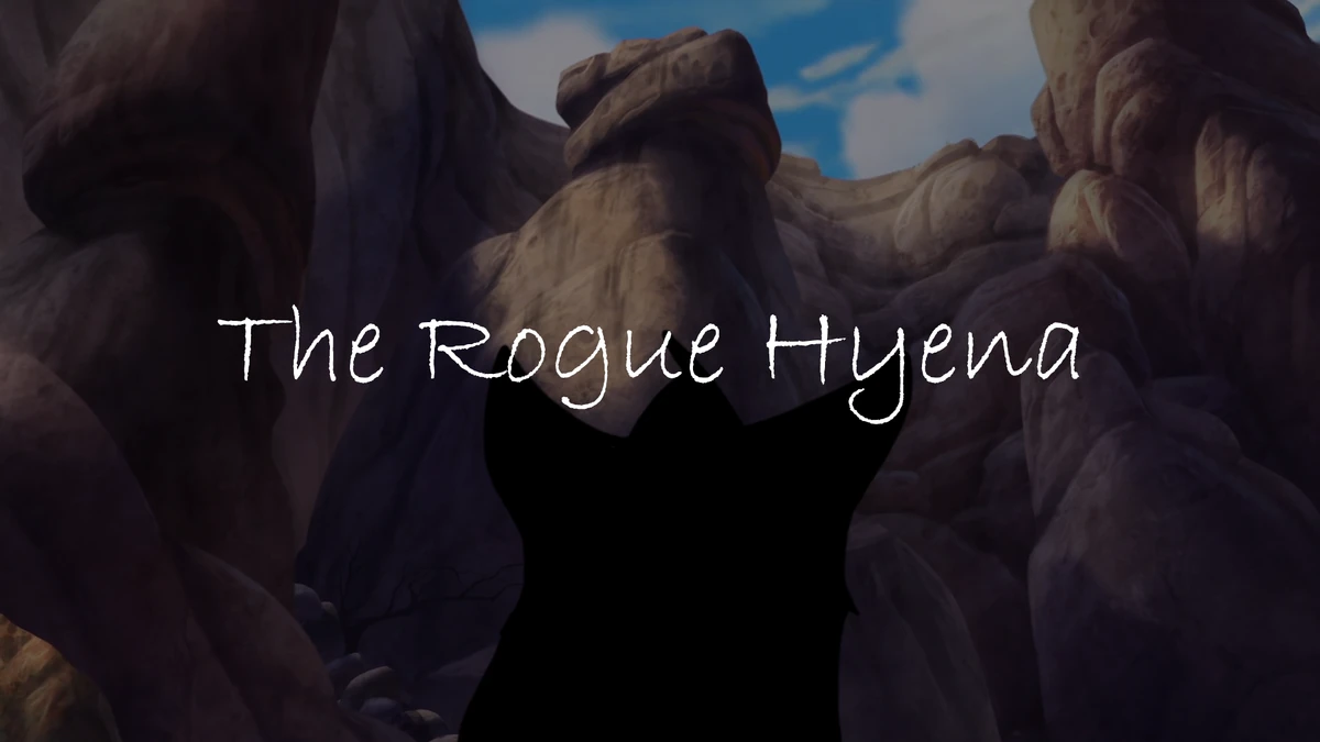 The Rogue Hyena | The Lion King Fanon Wiki | Fandom