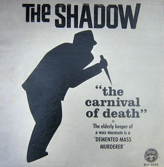 Carnival of Death (Radio Show) | The Shadow Wiki | Fandom