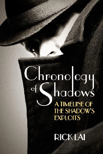 Chronology of Shadows | The Shadow Wiki | Fandom