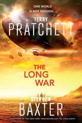 The Long Earth II : The Long War | The long Earth Wiki | Fandom
