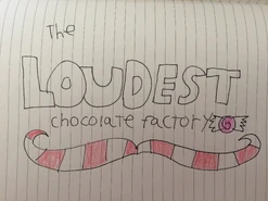 User blog:Harrisondlittrell/The Loudest Chocolate Factory | The Loud ...