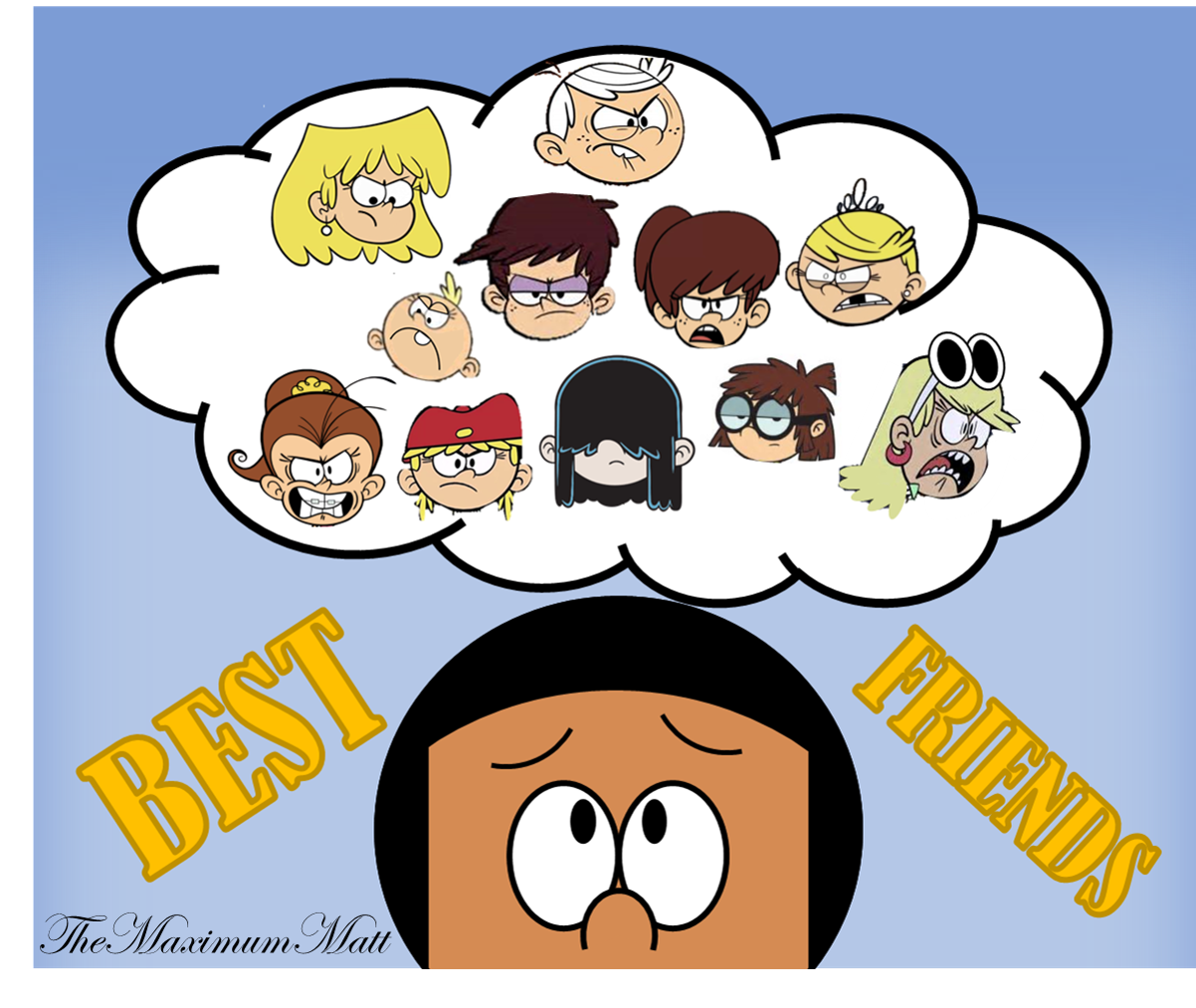 User blog:Thomperfan/Best Friends | The Loud House Encyclopedia | Fandom