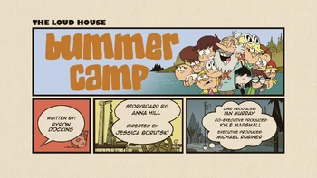 Bummer Camp | The Loud House Encyclopedia | Fandom