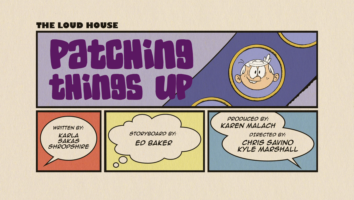 Patching Things Up | The Loud House Encyclopedia | Fandom