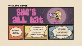 She's All Bat | The Loud House Encyclopedia | Fandom