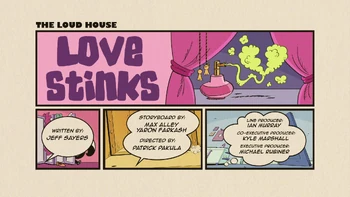 Love Stinks | The Loud House Encyclopedia | Fandom