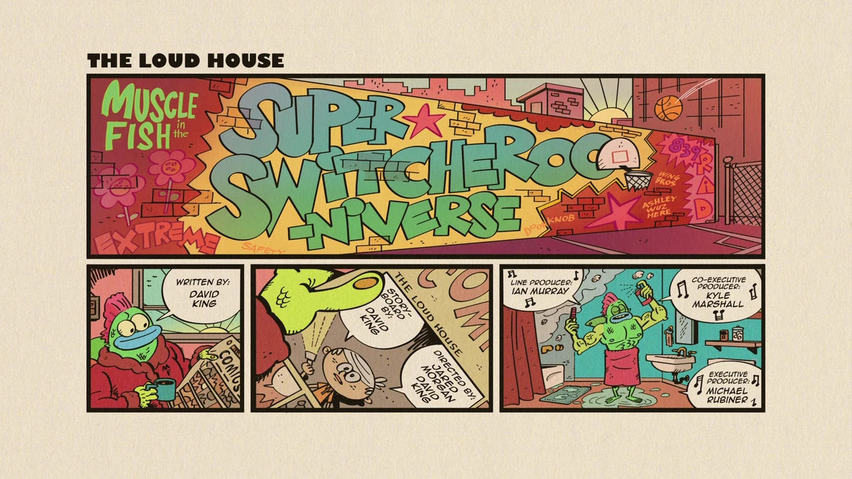 Super Switcheroo-niverse | The LoudCasa Wiki | Fandom