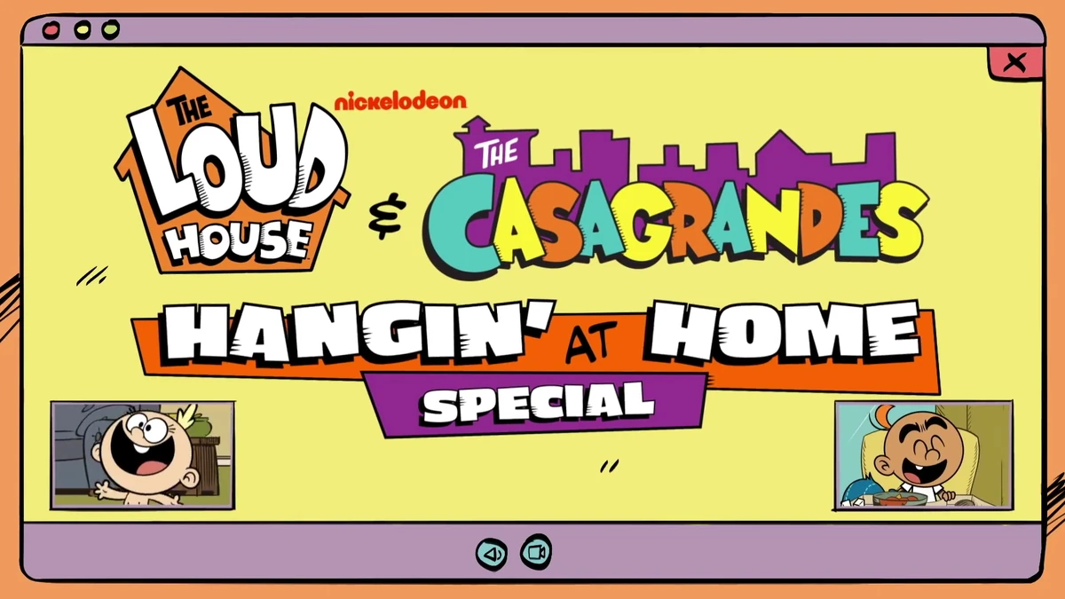 The Loud House & Casagrandes Hangin' at Home Special | The Loud House ...