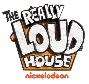 The Really Loud House | The Loud House Encyclopedia | Fandom