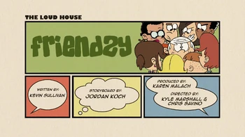 Friendzy | The Loud House Encyclopedia | Fandom