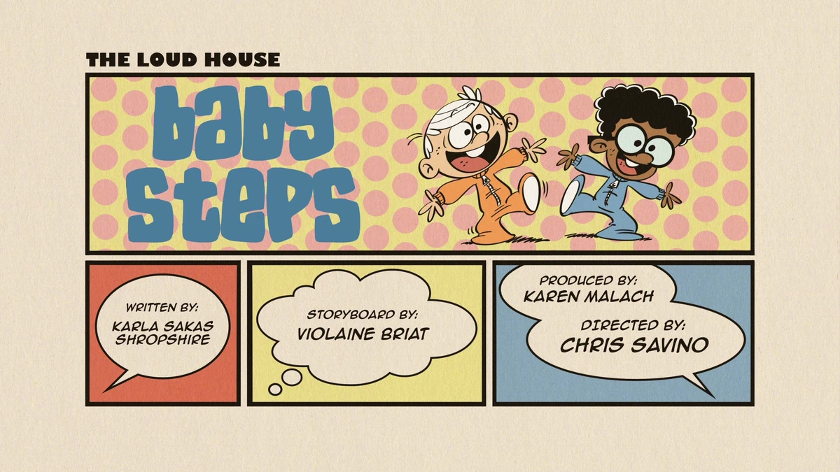 Baby Steps | The Loud House Encyclopedia | Fandom
