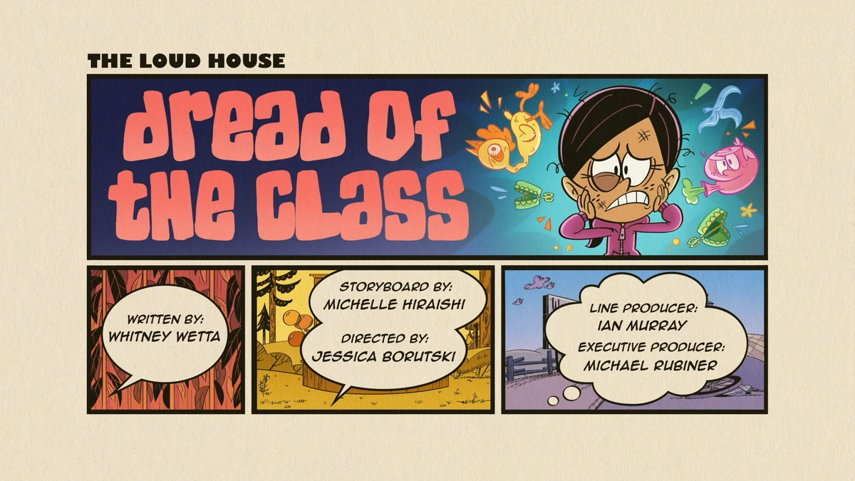 Dread of the Class | The Loud House Encyclopedia | Fandom