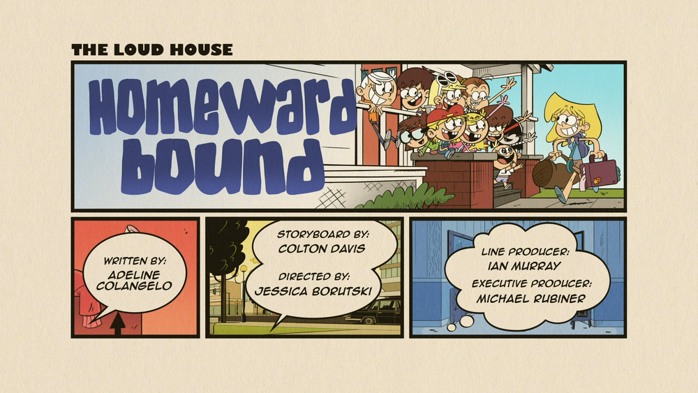 Homeward Bound The Loud House Wikia Fandom
