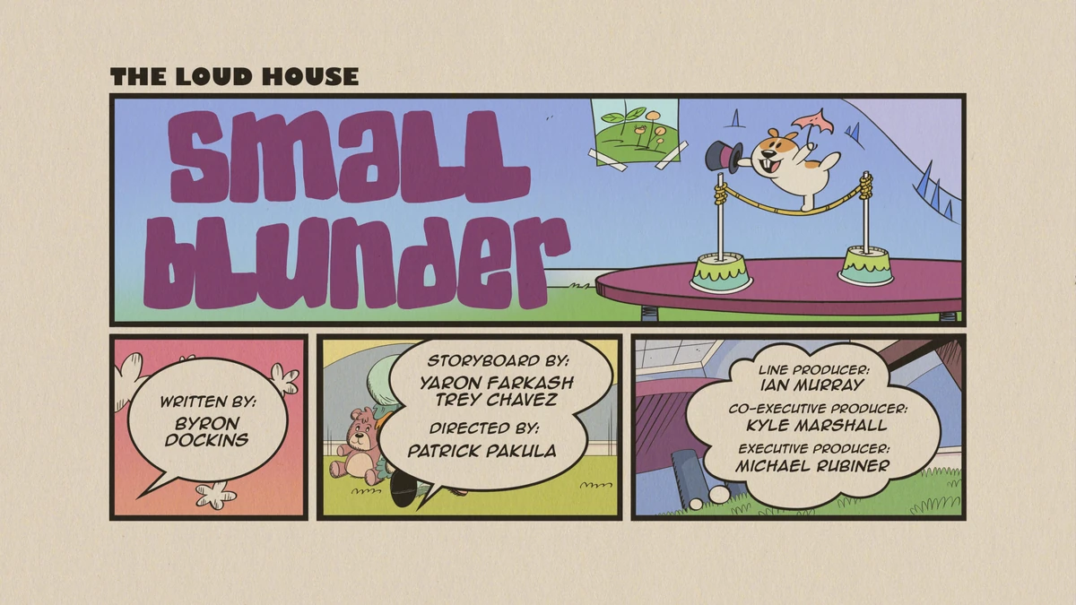 Small Blunder | The Loud House Encyclopedia | Fandom