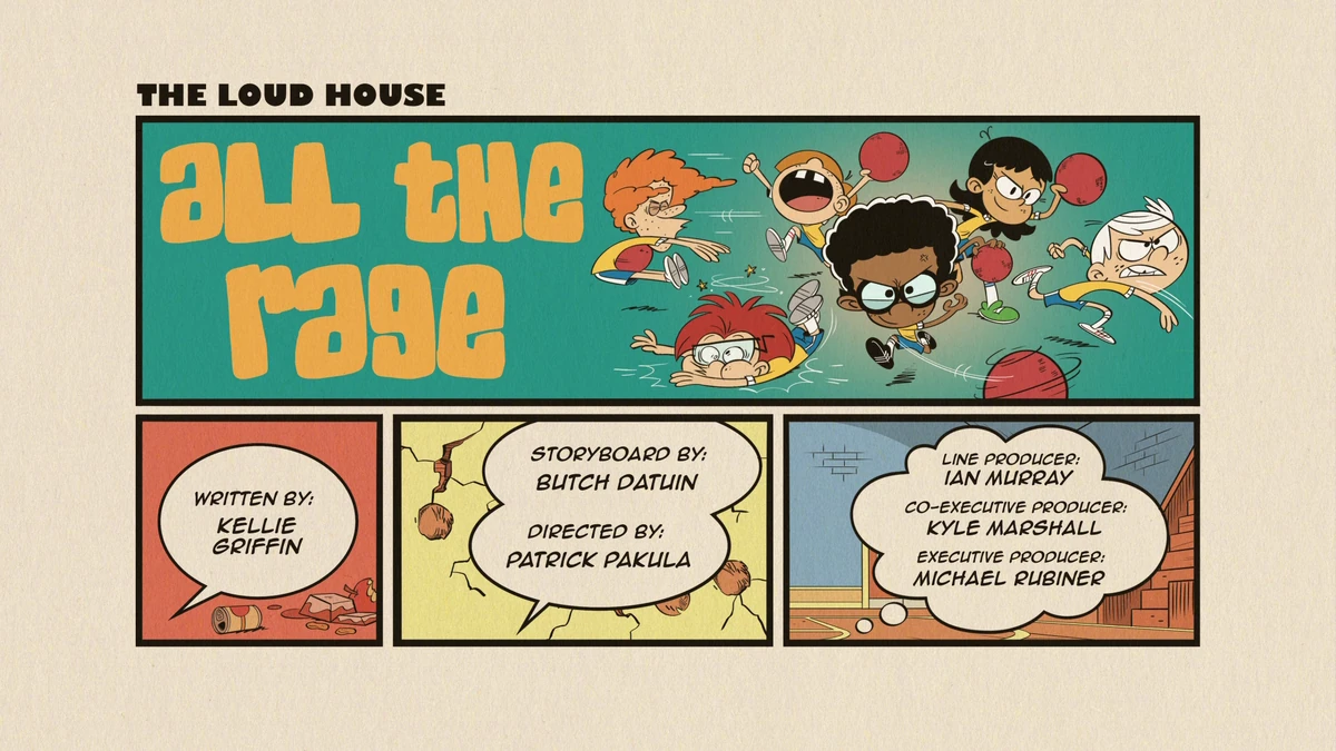 All the Rage | The Loud House Encyclopedia | Fandom