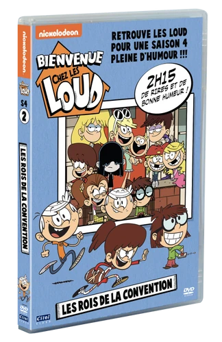 Bienvenue chez les Loud - Saison 4, Vol. 2 : Les Rois de la Convention | The Loud House ...