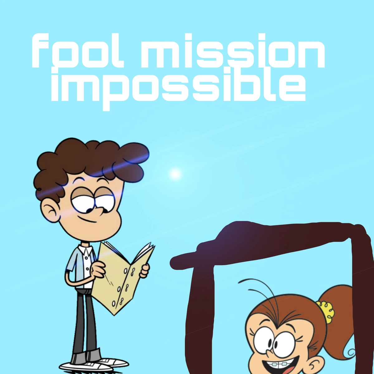 April fool's special (The Gost, Fool Mission impossimple) | The Loud ...