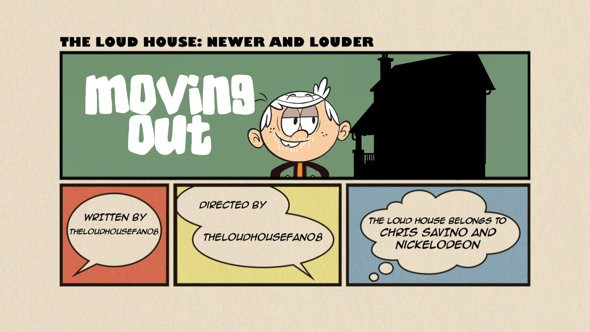 The Loud House Newer and Louder - Episode 1 - "Moving Out" | The Loud ...