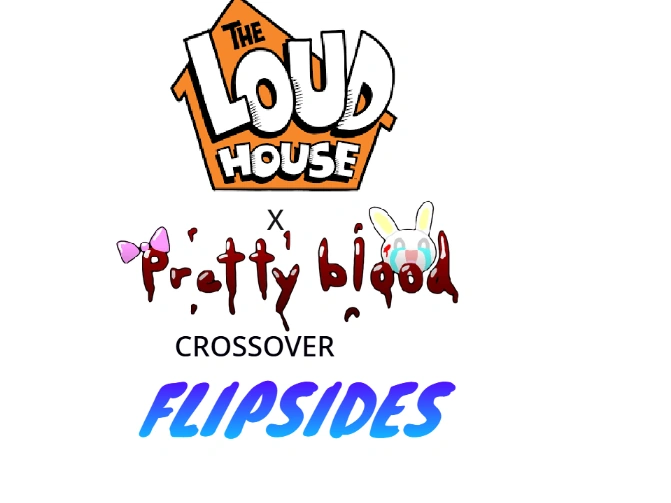 The Loud House x Pretty Blood Crossover: Flipside | The Loud House ...