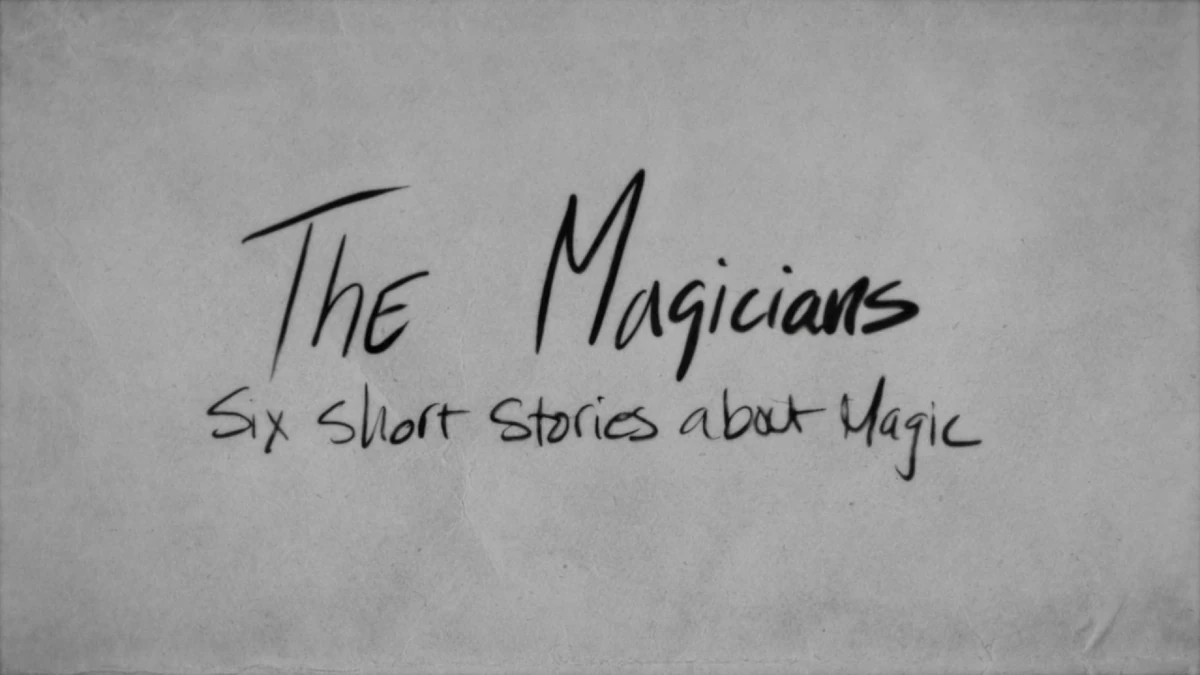 Six Short Stories About Magic | The Magicians Wiki | Fandom