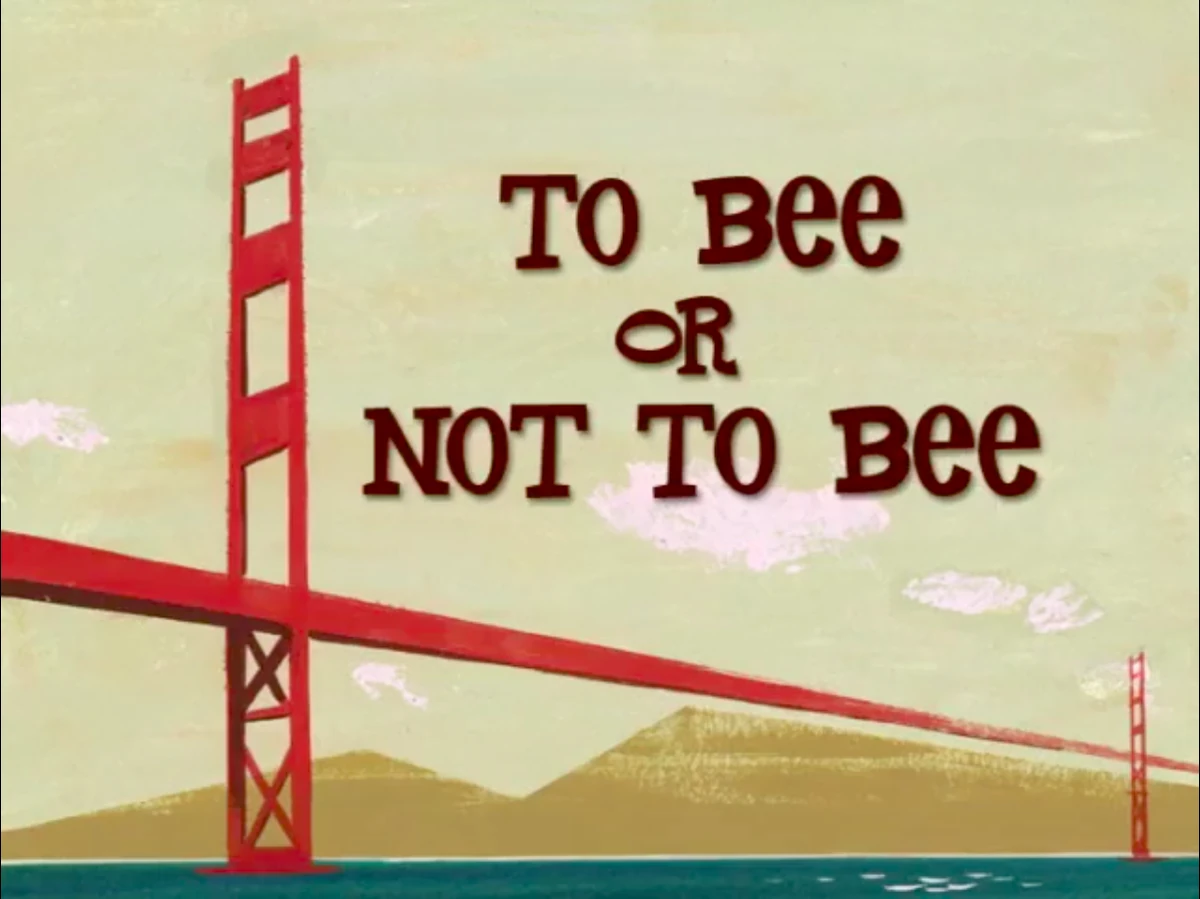 To Bee or Not To Bee | The Mighty B! Wiki | Fandom
