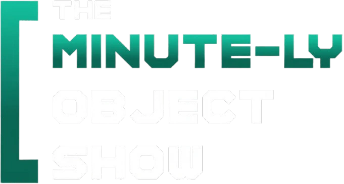 The Minute-ly Object Show | The Minute-ly Object Show Wiki | Fandom