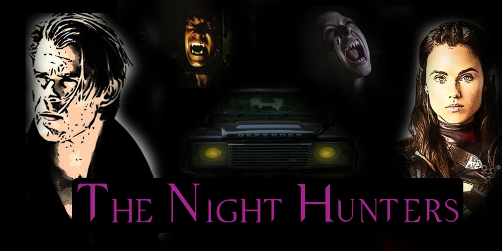The Night Hunters | The Night Hunters Wiki | Fandom