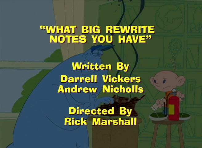 What Big Rewrite Notes You Have/Gallery | Ned's Newt Wiki | Fandom