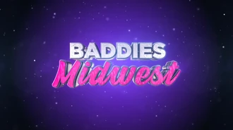 Baddies Midwest (Season 6) | The Official Bad Girls Club Wiki | Fandom