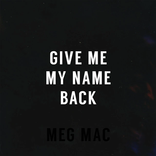 Give Me My Name Back | The Origin Song Contest Wiki | Fandom