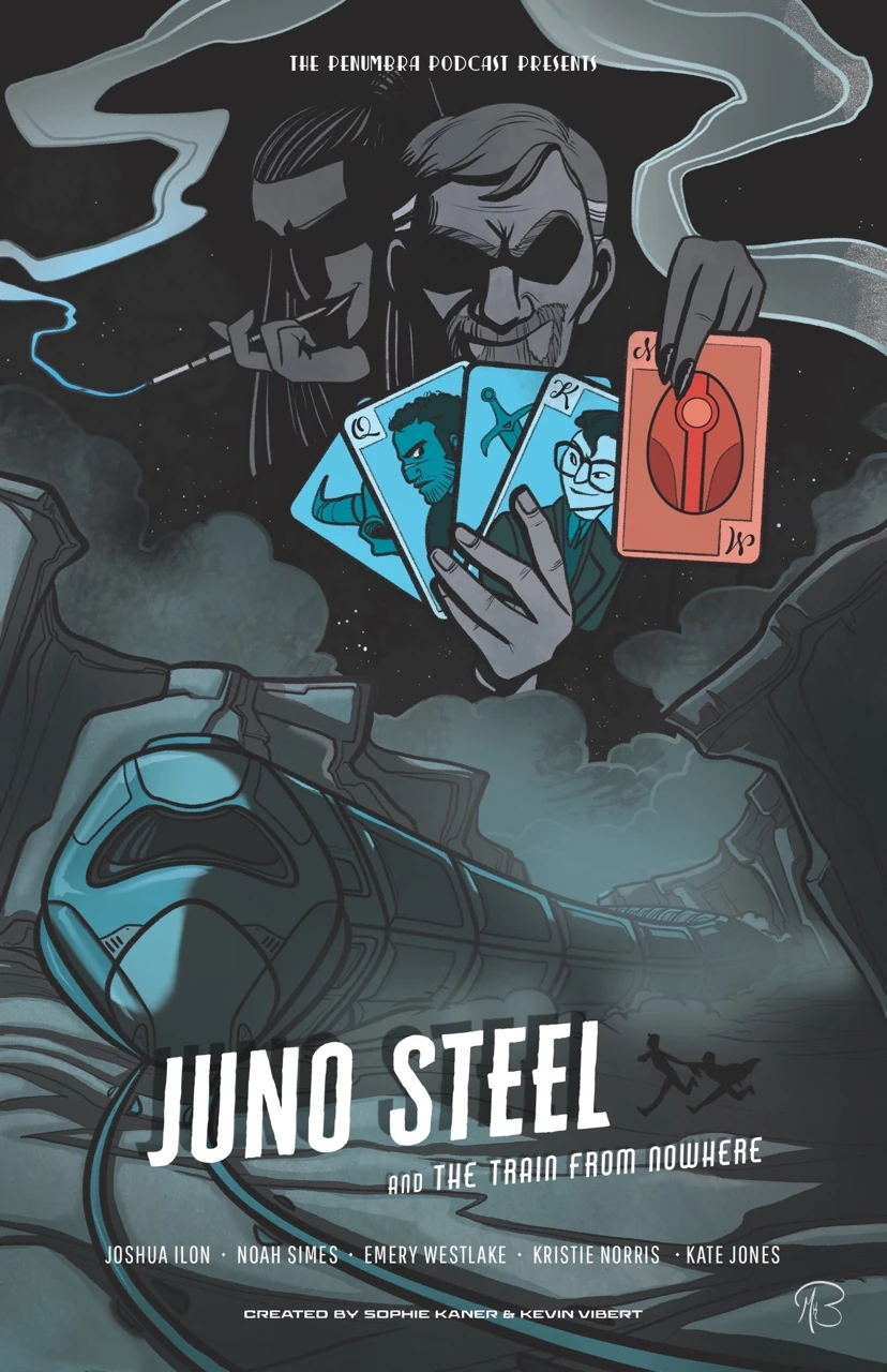 Juno Steel and the Train from Nowhere (Part 2) | The Penumbra Podcast Wiki | Fandom