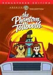 The Phantom Tollbooth (film) | The Phantom Tollbooth Wiki | Fandom