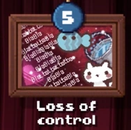 Loss of Control | There Is No Game Wiki | Fandom