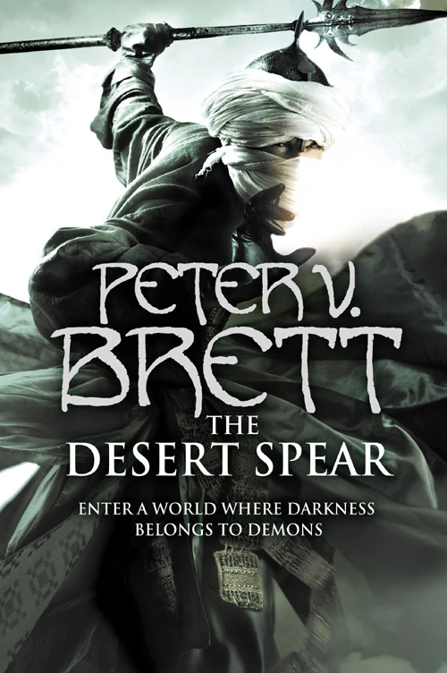 The Desert Spear | Demon Cycle Wiki | Fandom
