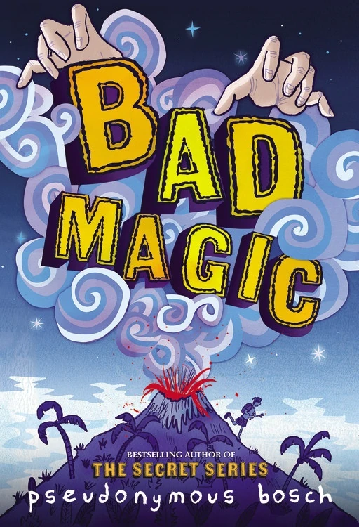 Bad Magic | The Secret Series Wiki | Fandom