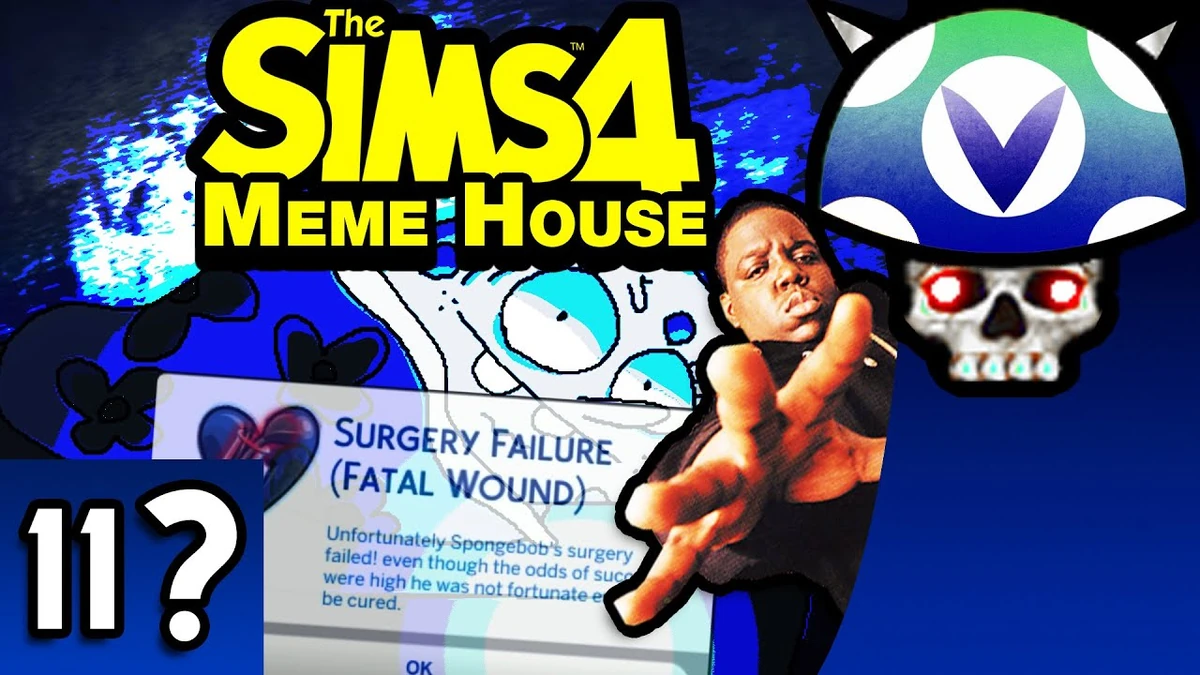 Part 11 | The Sims 4: Meme House Wiki | Fandom