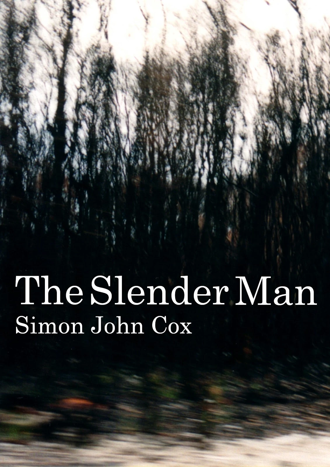 Simon John Cox's "The Slender Man" | The Slender Man Wiki | Fandom