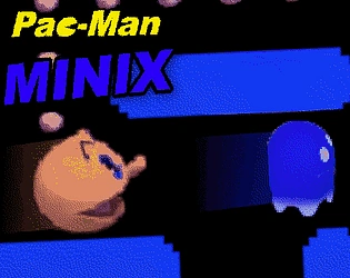 Pac-man Minix | TheStickmanPixel Wiki | Fandom