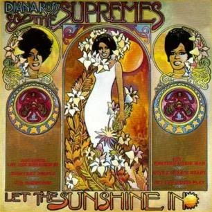 Let the Sunshine In | The Supremes Wiki | Fandom
