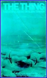 The Thing (novel) | The Thing | Fandom