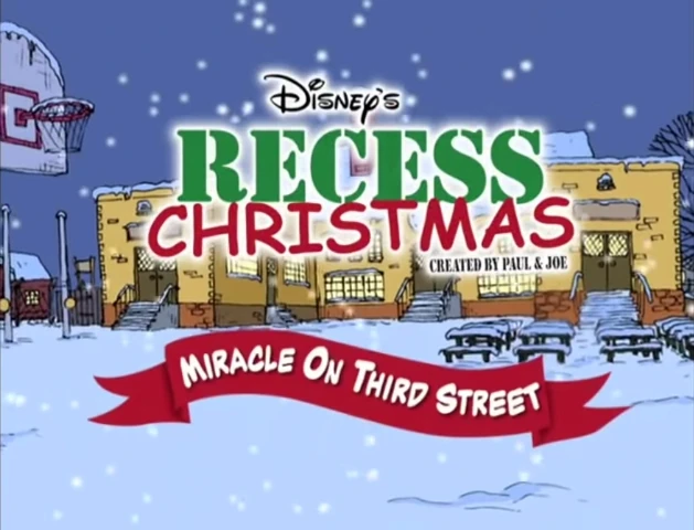 Recess Christmas: Miracle on Third Street | Toon Disney Wiki | Fandom