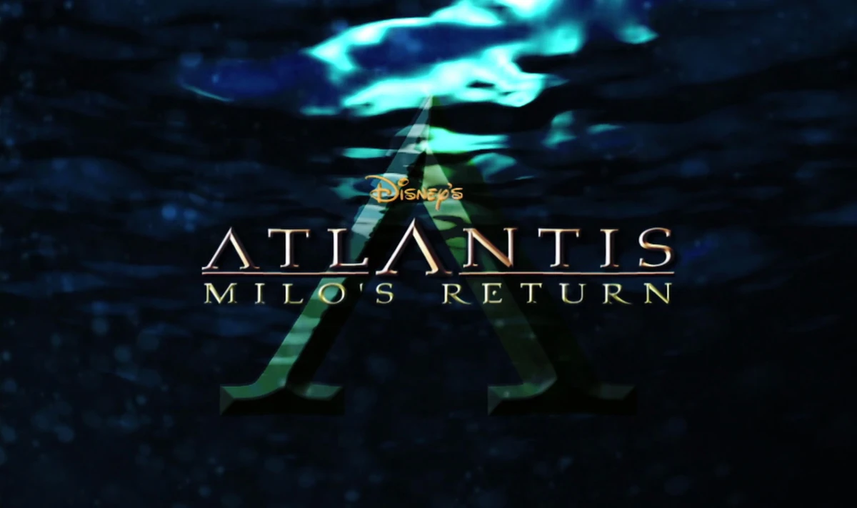 Atlantis: Milo's Return | Toon Disney Wiki | Fandom