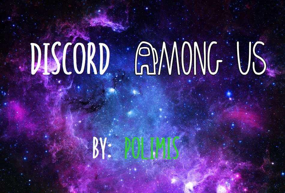 Discord Among Us (Discord) | Afictionado Athenaeum Wiki | Fandom